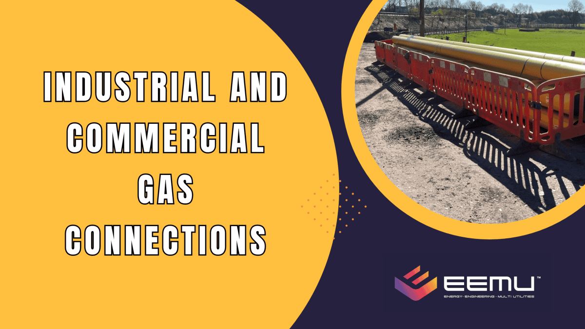Industrial and Commercial Gas Connections